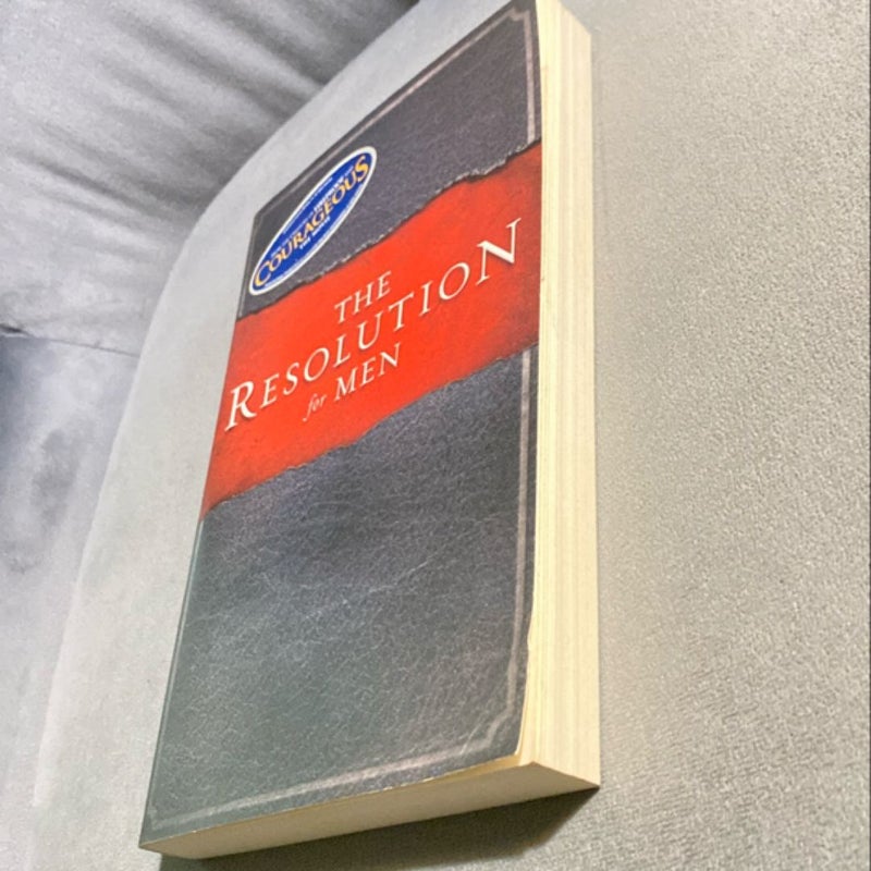 The Resolution for Men by Stephen Kendrick, Alex Kendrick