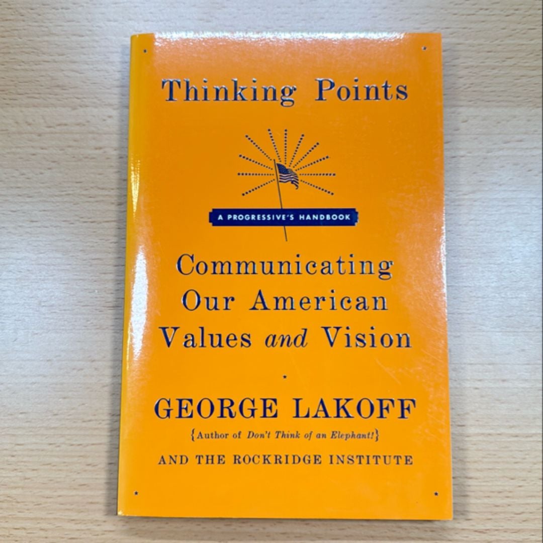 Thinking Points by George Lakoff