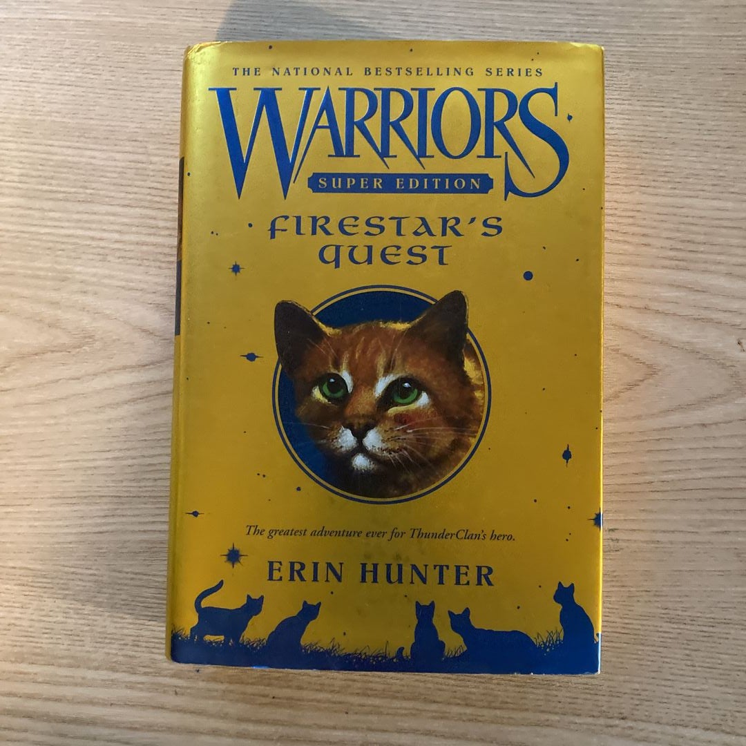 Warriors Super Edition: Firestar's Quest by Erin Hunter