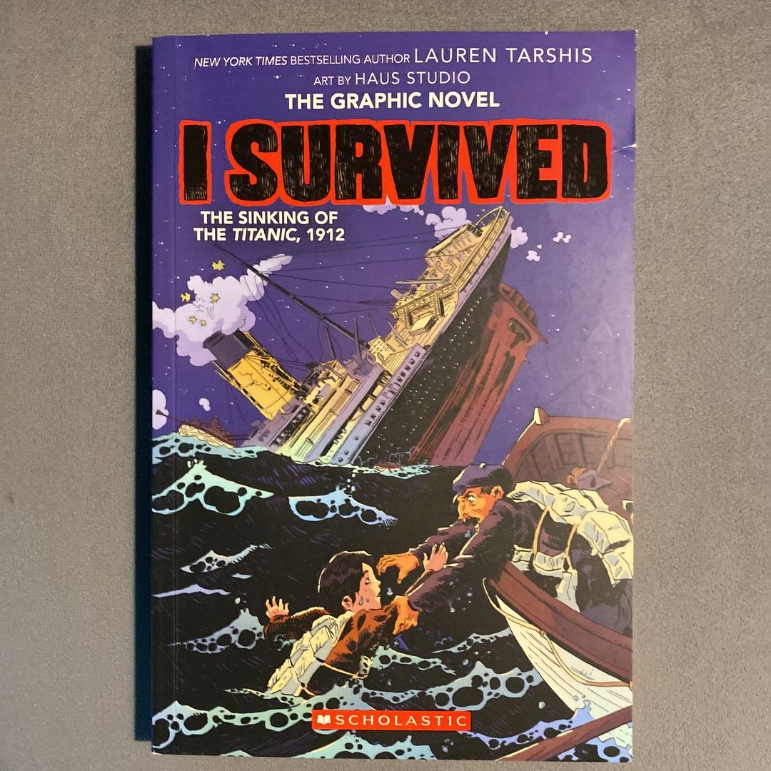 I Survived the Sinking of the Titanic, 1912 by Lauren Tarshis ...