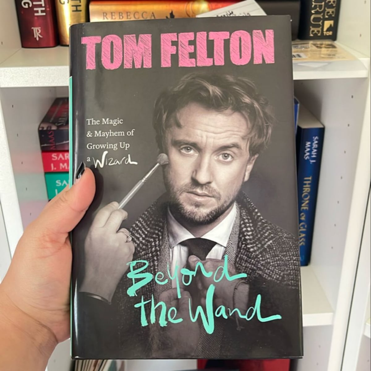 Beyond the Wand by Tom Felton