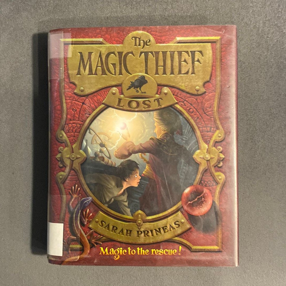 The Magic Thief: Lost by Sarah Prineas