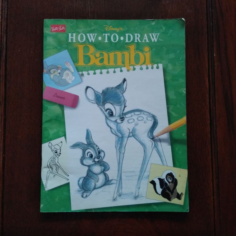 Disney's How to Draw Bambi by Felix Salten