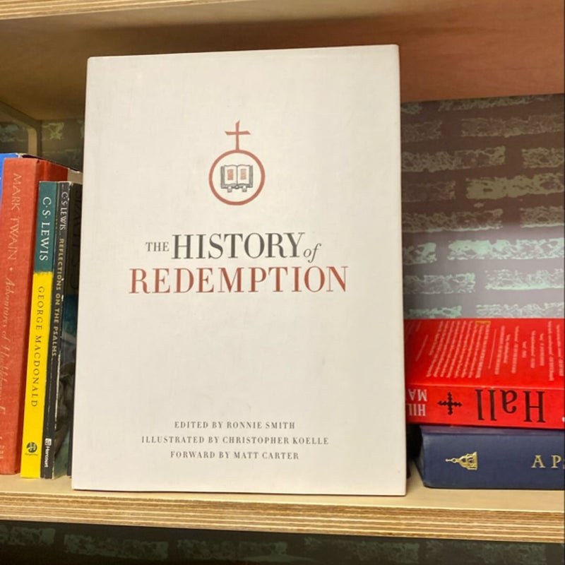 The History of Redemption by Ronnie Smith