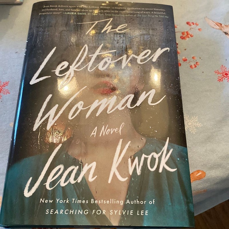 The Leftover Woman by Jean Kwok