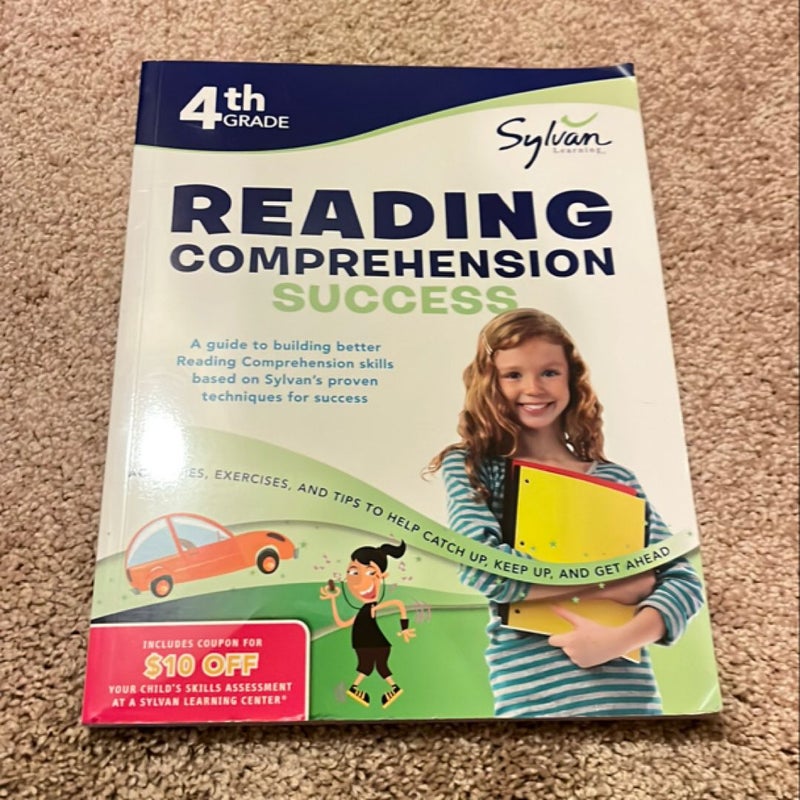 4th Grade Reading Comprehension Success Workbook by Sylvan Learning