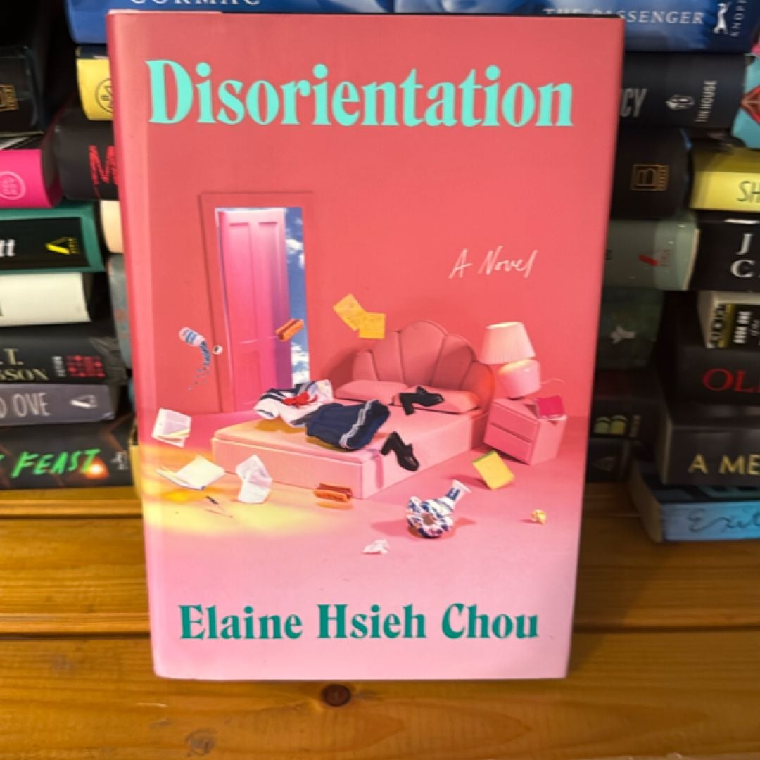 Disorientation by Elaine Hsieh Chou