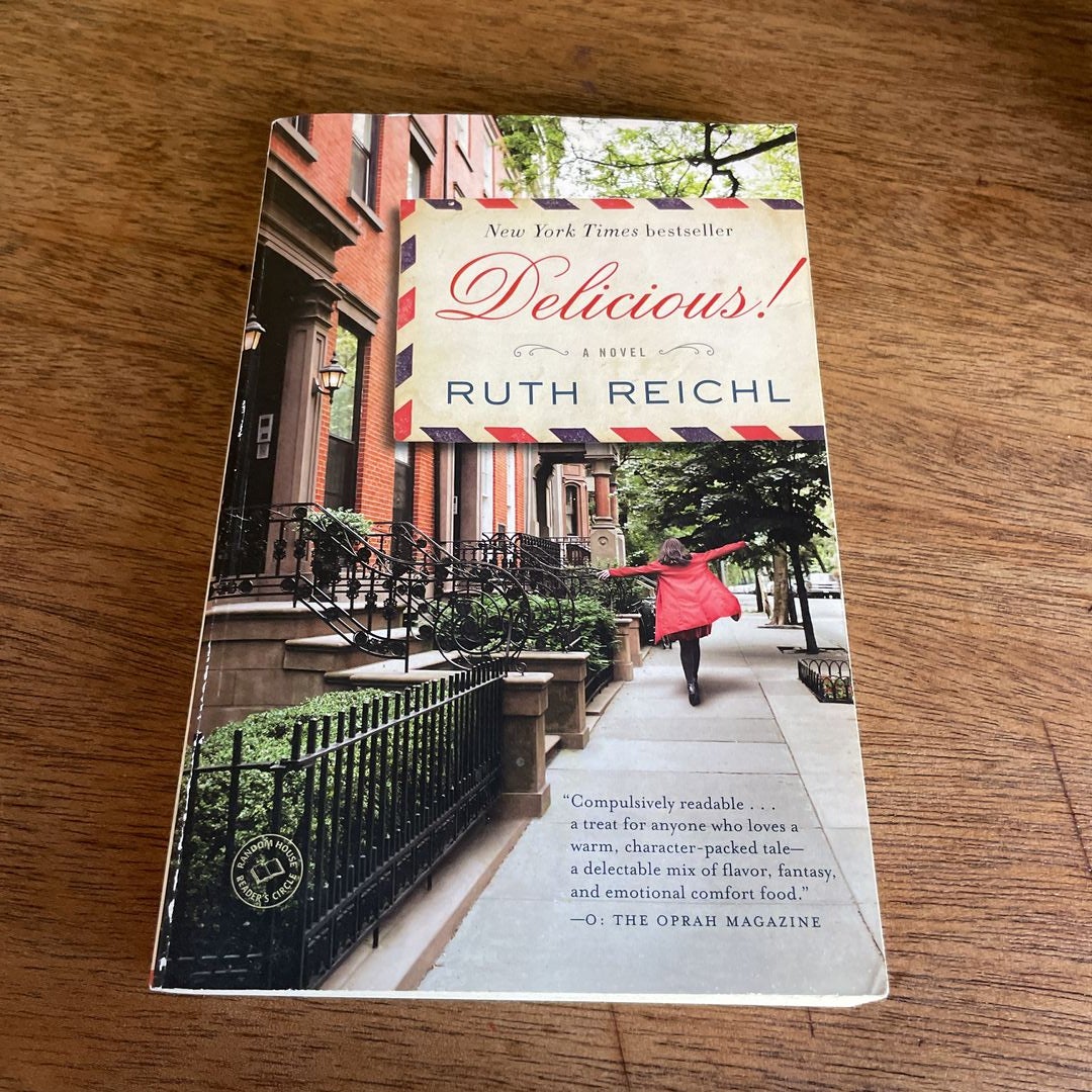 Delicious! by Ruth Reichl