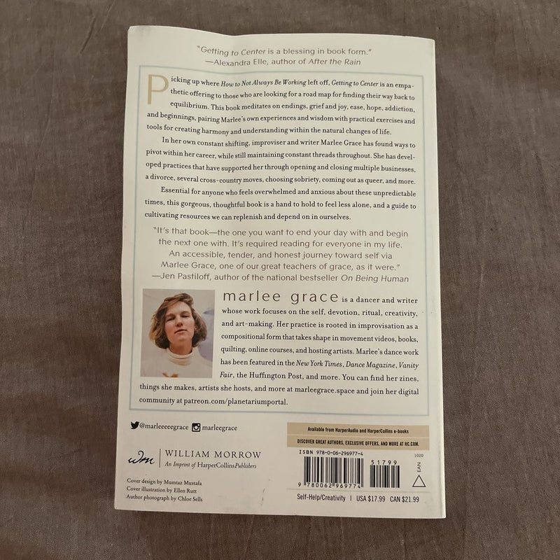 Getting to Center by Marlee Grace