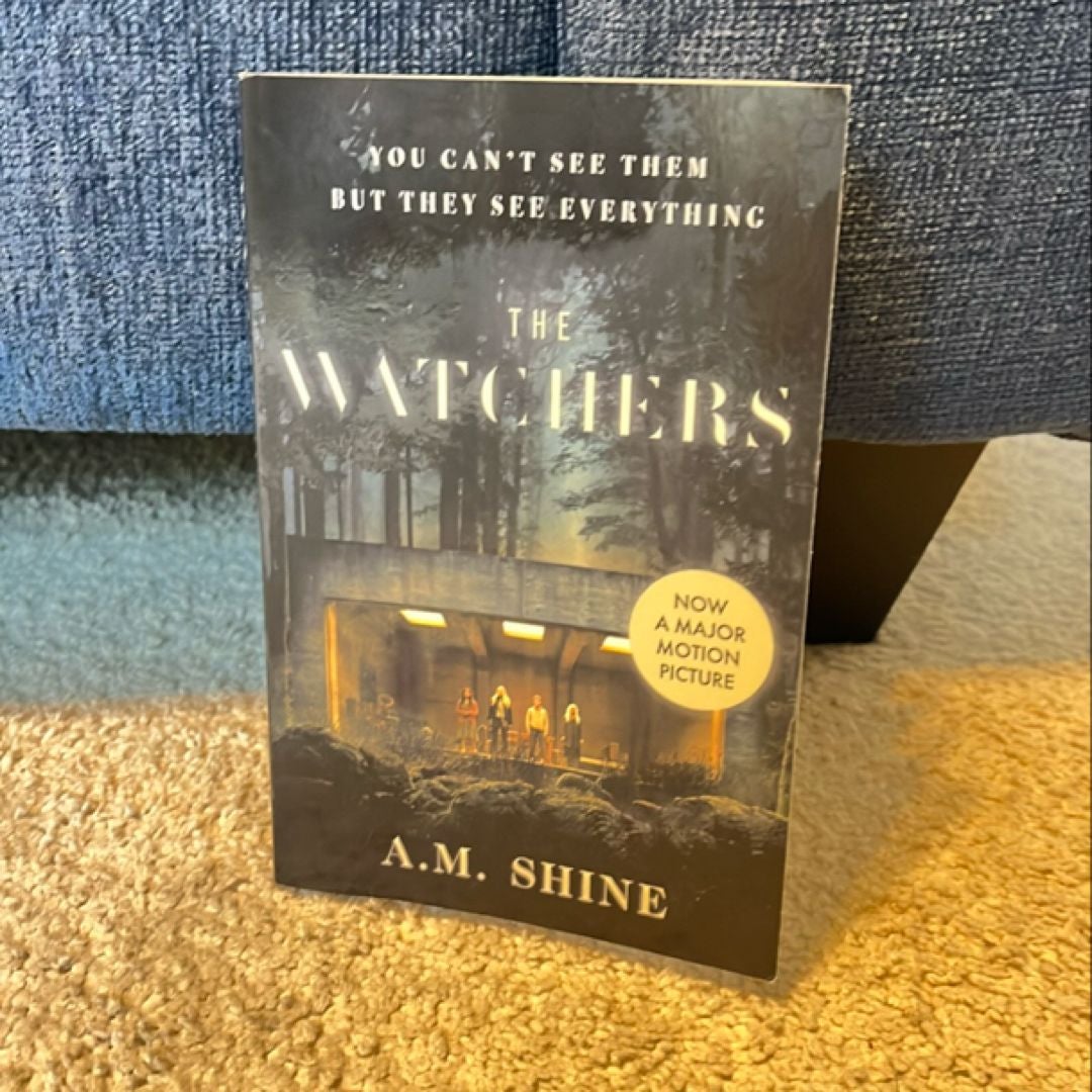 The Watchers by A. M. Shine