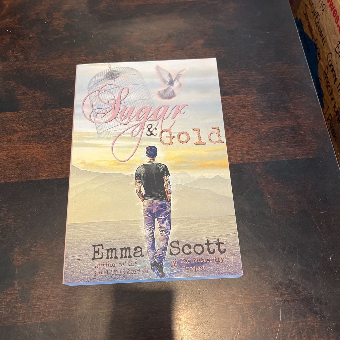 Sugar and Gold by Emma Scott