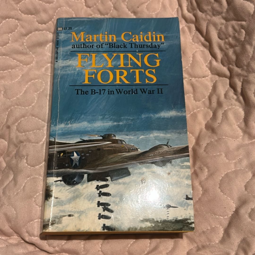 Flying Forts by Martin Caidin, Paperback | Pangobooks