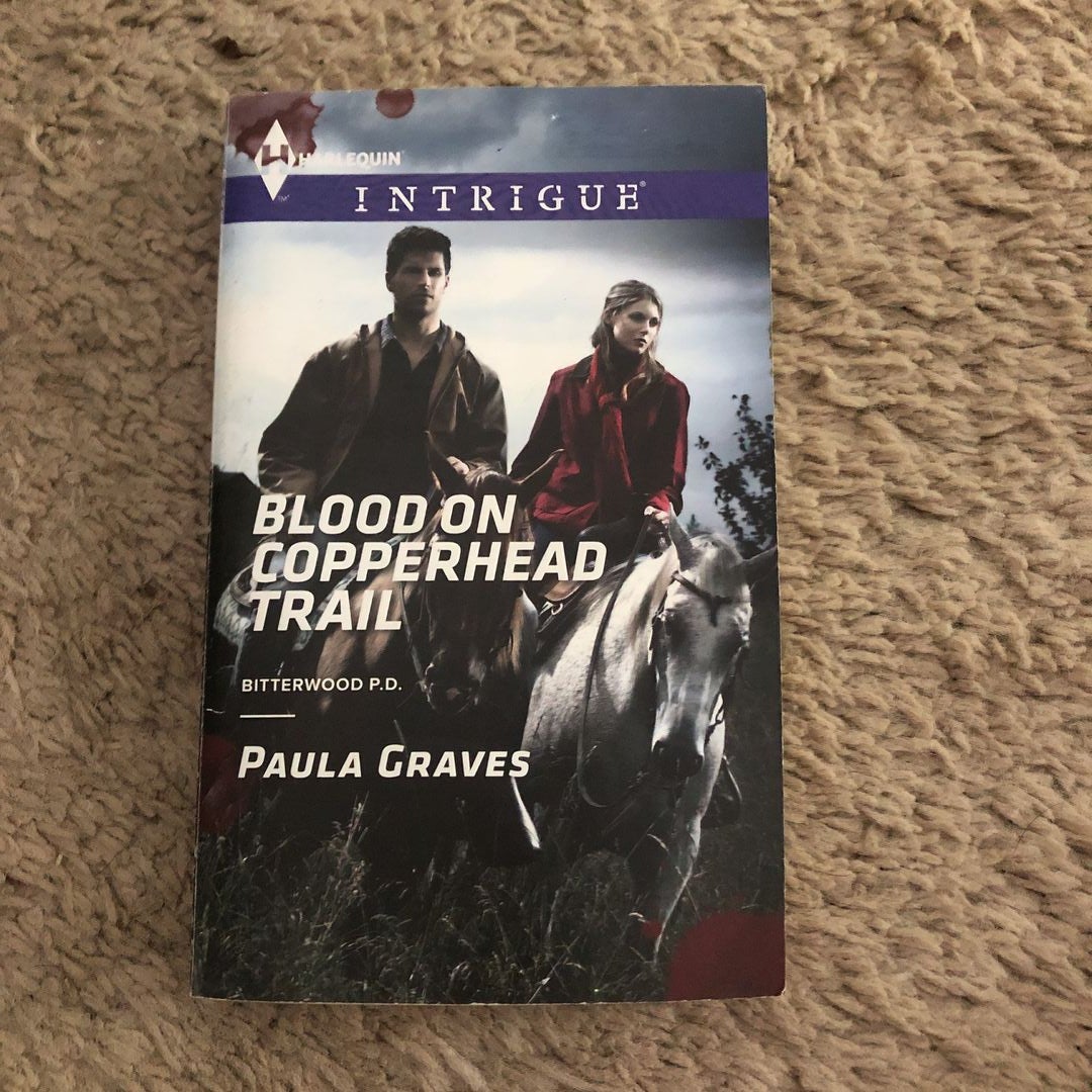 Blood on Copperhead Trail by Paula Graves, Paperback | Pangobooks