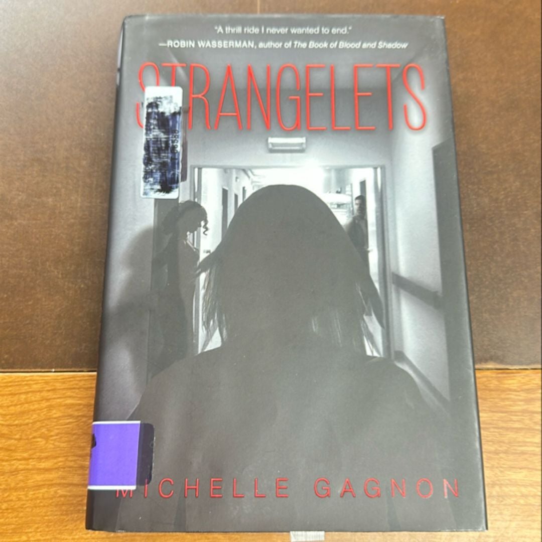 Strangelets by Michelle Gagnon