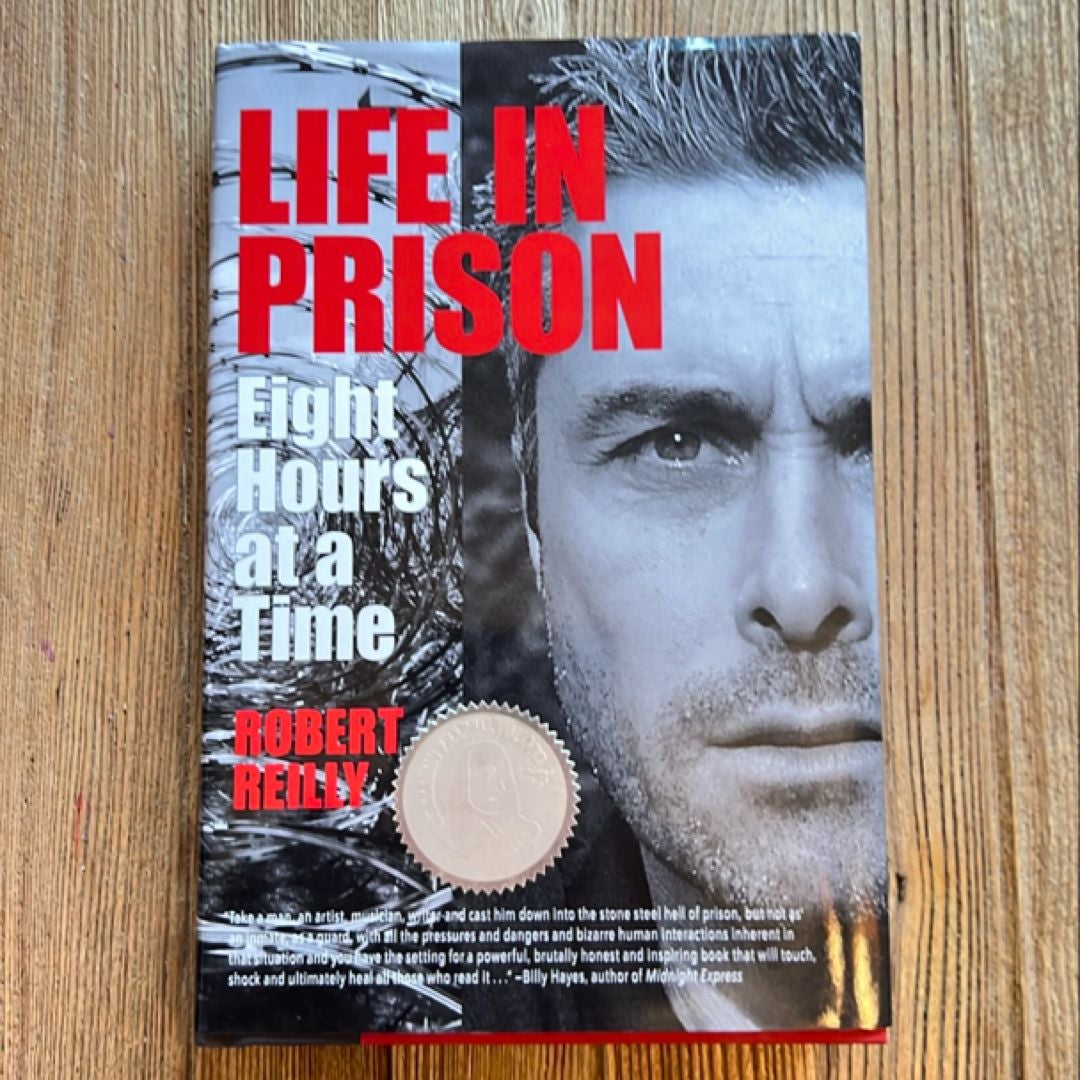 Life in Prison by Robert Reilly