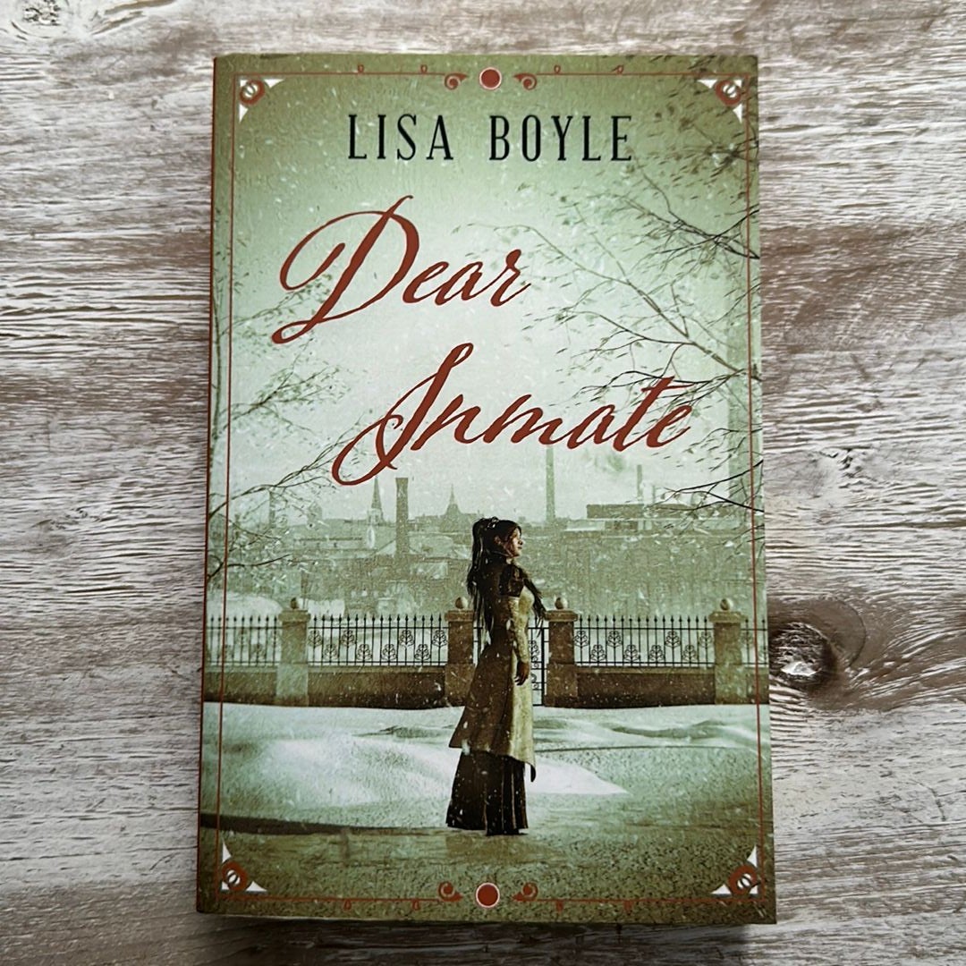 Dear Inmate by Lisa Boyle