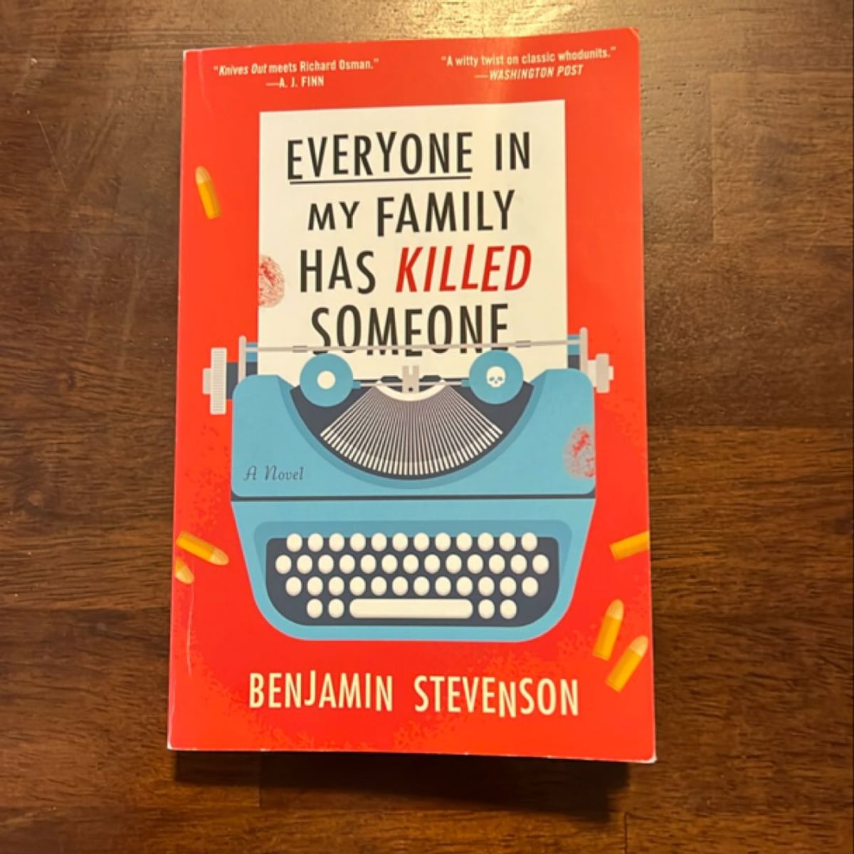 Everyone in My Family Has Killed Someone by Benjamin Stevenson ...