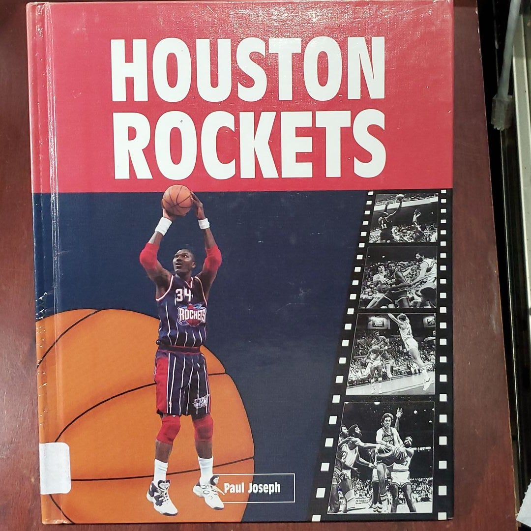 The Houston Rockets by Paul Joseph