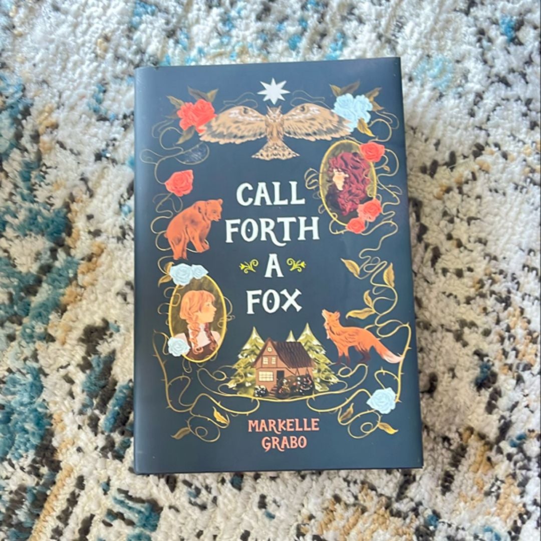 Call Forth a Fox by Markelle Grabo