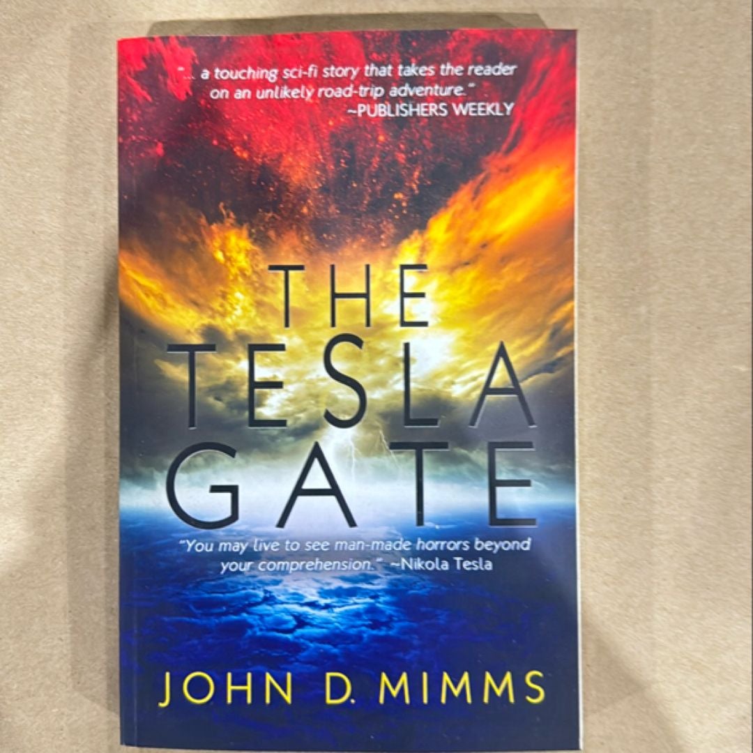The Tesla Gate by John D. Mimms