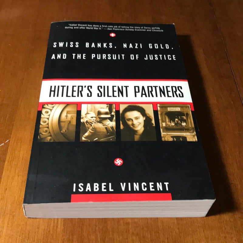 Hitler's Silent Partners by Isabel Vincent, Paperback | Pangobooks