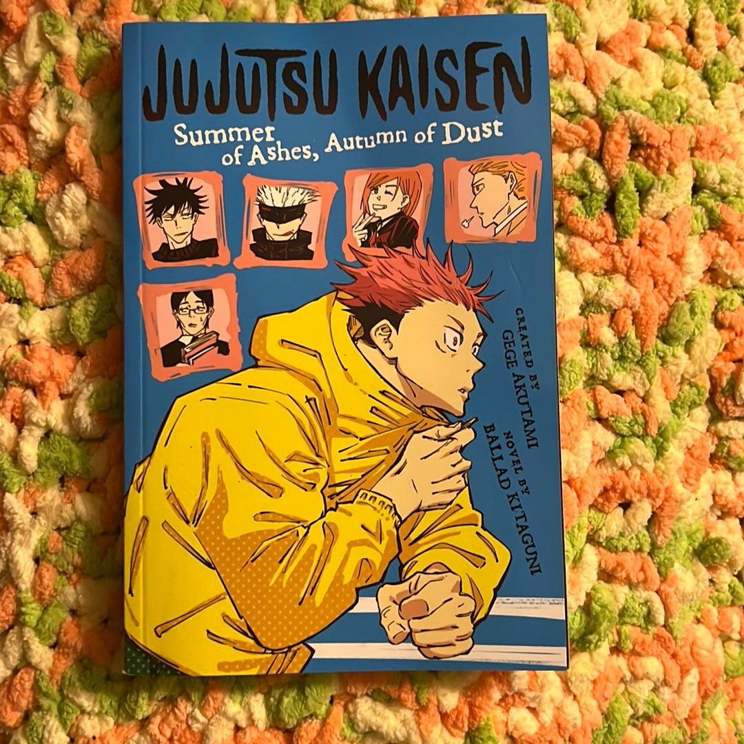Jujutsu Kaisen: Summer of Ashes, Autumn of Dust by Ballad Kitaguni ...