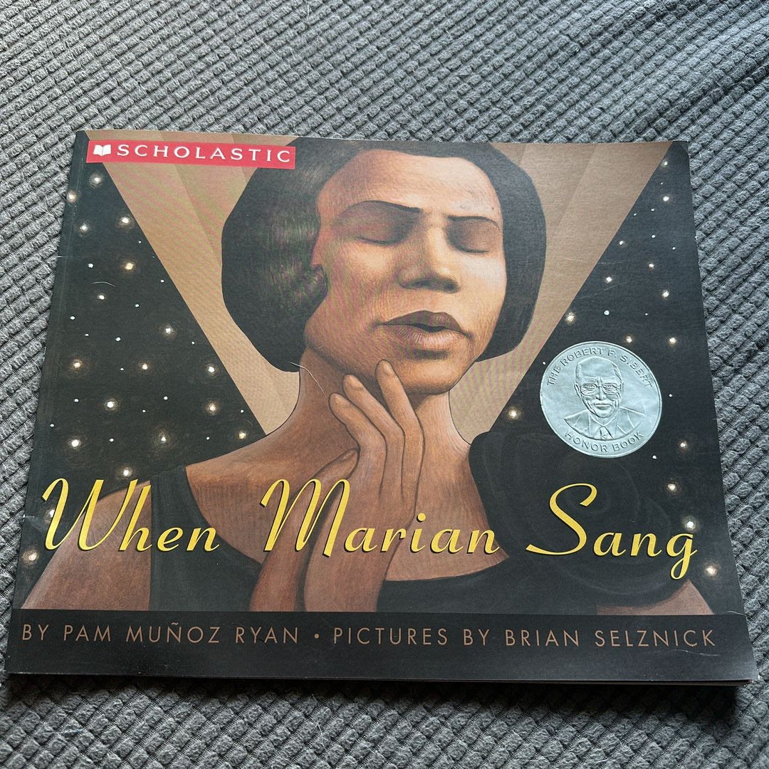When Marian Sang by Pam Muñoz Ryan