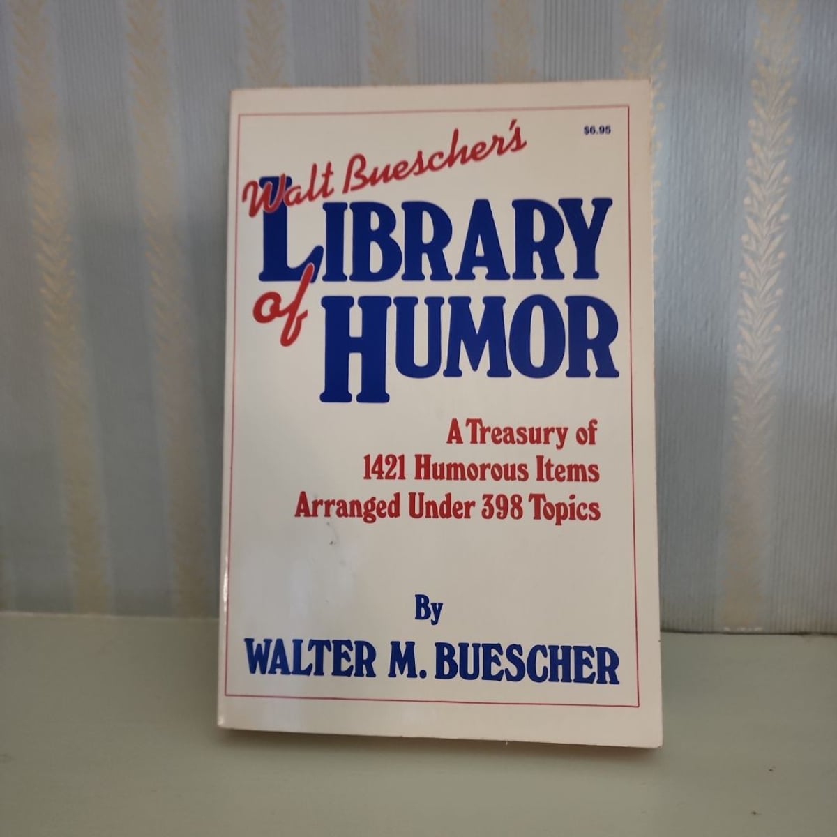 Walt Buescher's Library of Humor by Walter M. Buescher