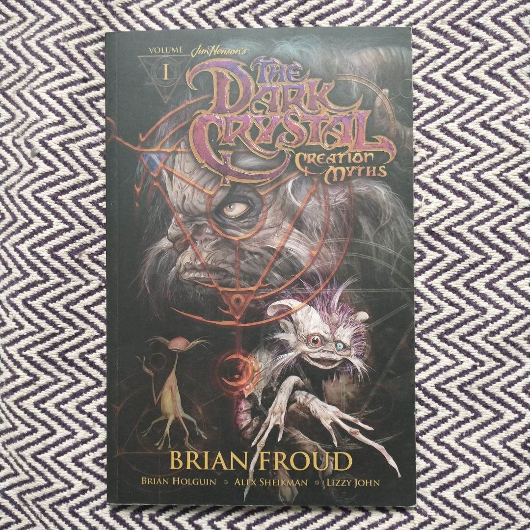 Jim Henson's the Dark Crystal: Creation Myths Vol. 1 by Jim Henson ...