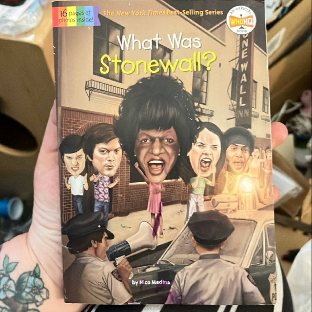 What Was Stonewall? by Nico Medina, Who HQ