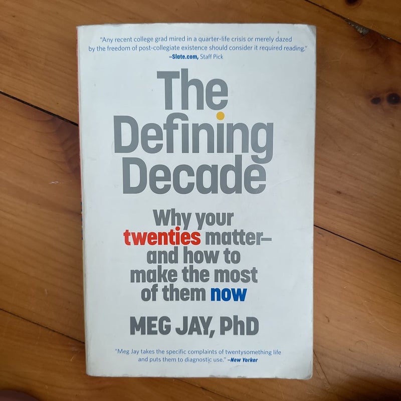 The Defining Decade by Meg Jay, PhD, Paperback | Pangobooks