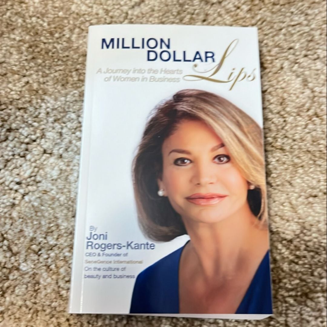 Million Dollar Lips by Joni Rogers-Kante, Paperback | Pangobooks