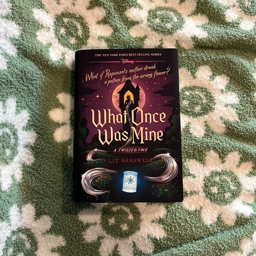 What Once Was Mine by Liz Braswell