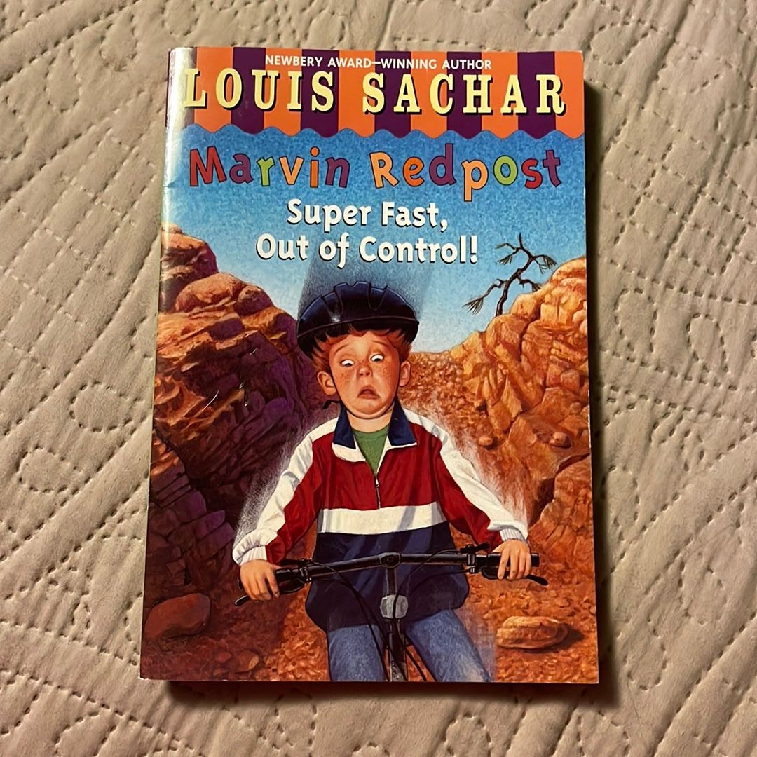 Marvin Redpost #7: Super Fast, Out of Control! by Louis Sachar