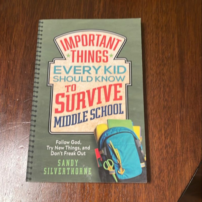 Important Things Every Kid Should Know to Survive Middle School by ...