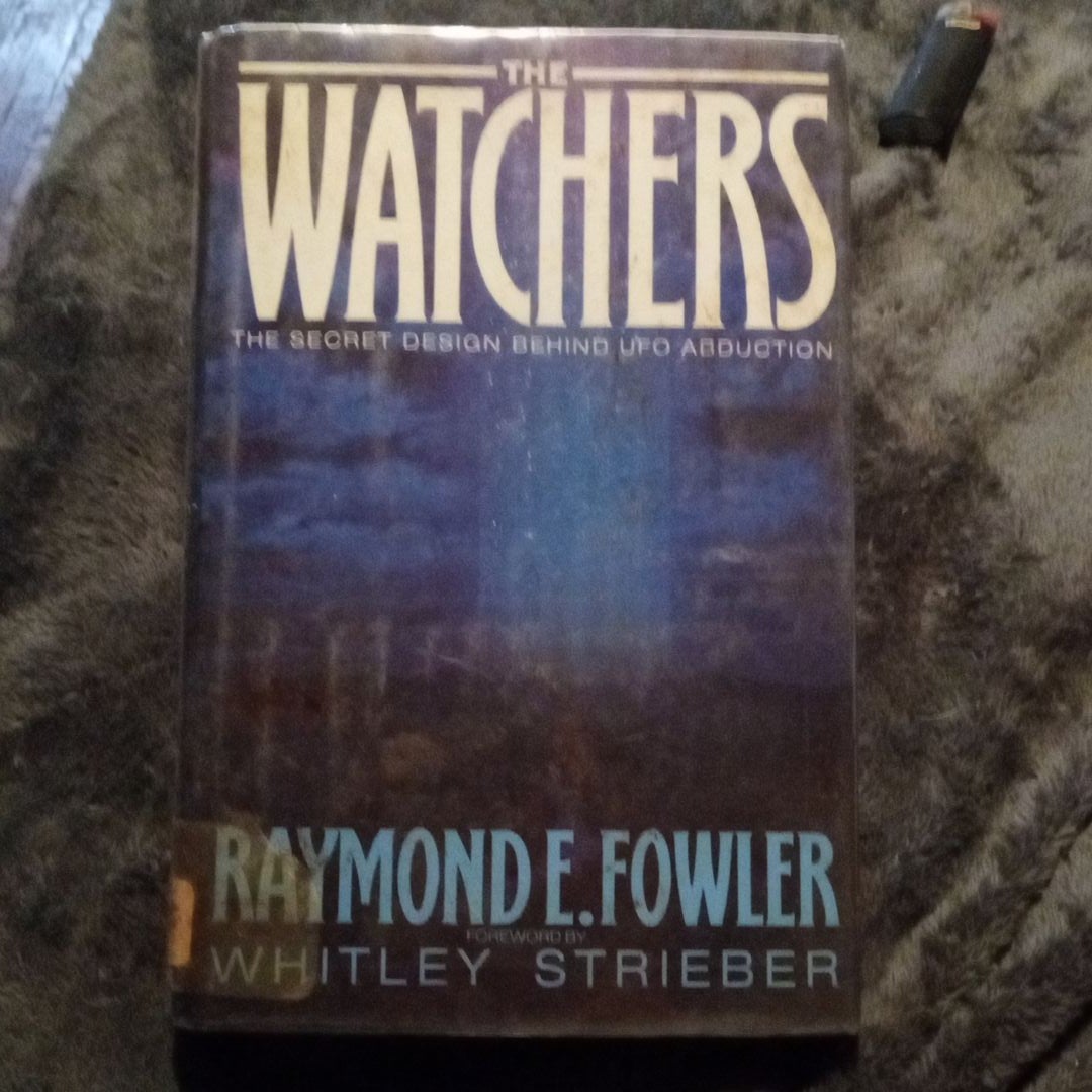 The Watchers by Raymond E. Fowler, Hardcover | Pangobooks