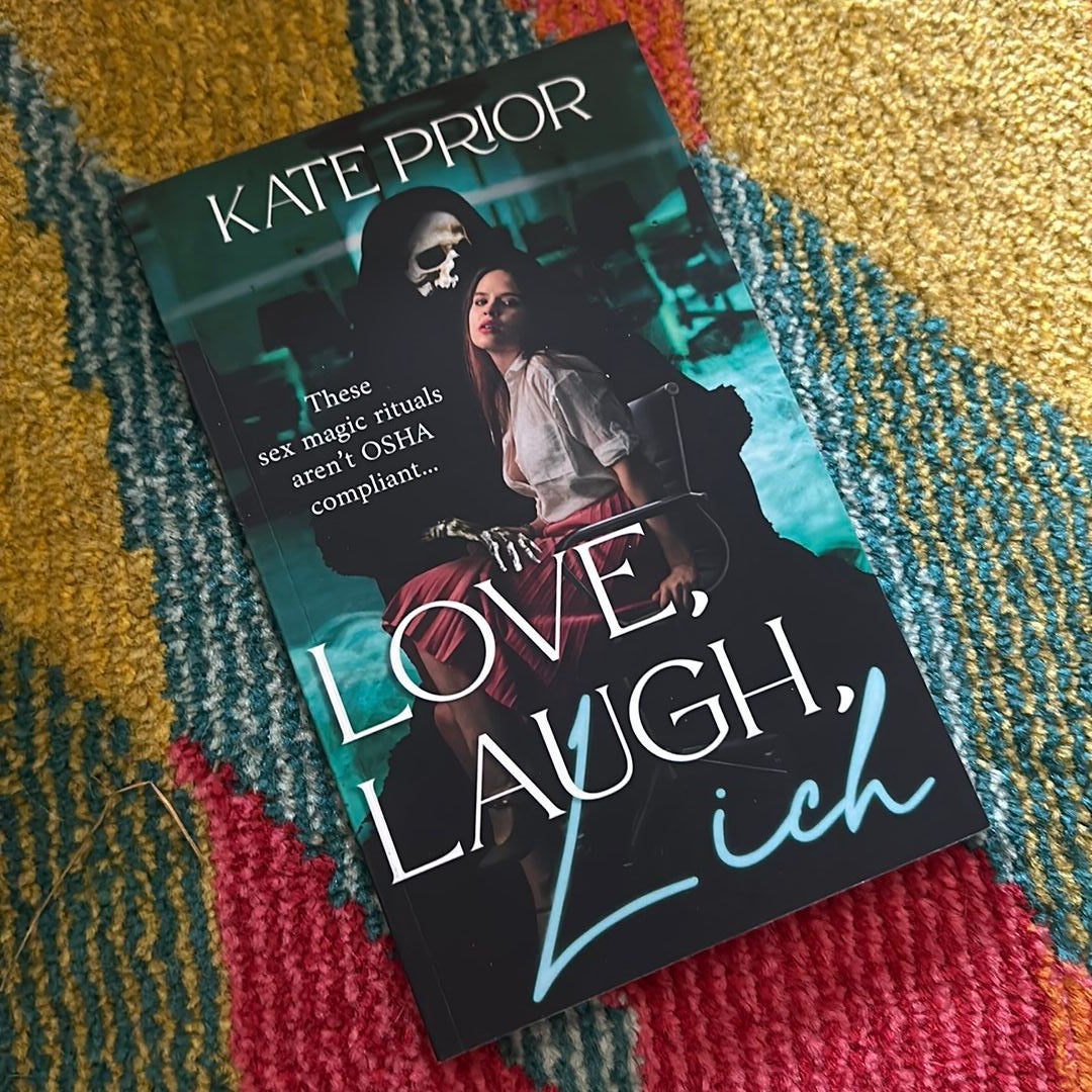 Love, Laugh, Lich by Kate Prior