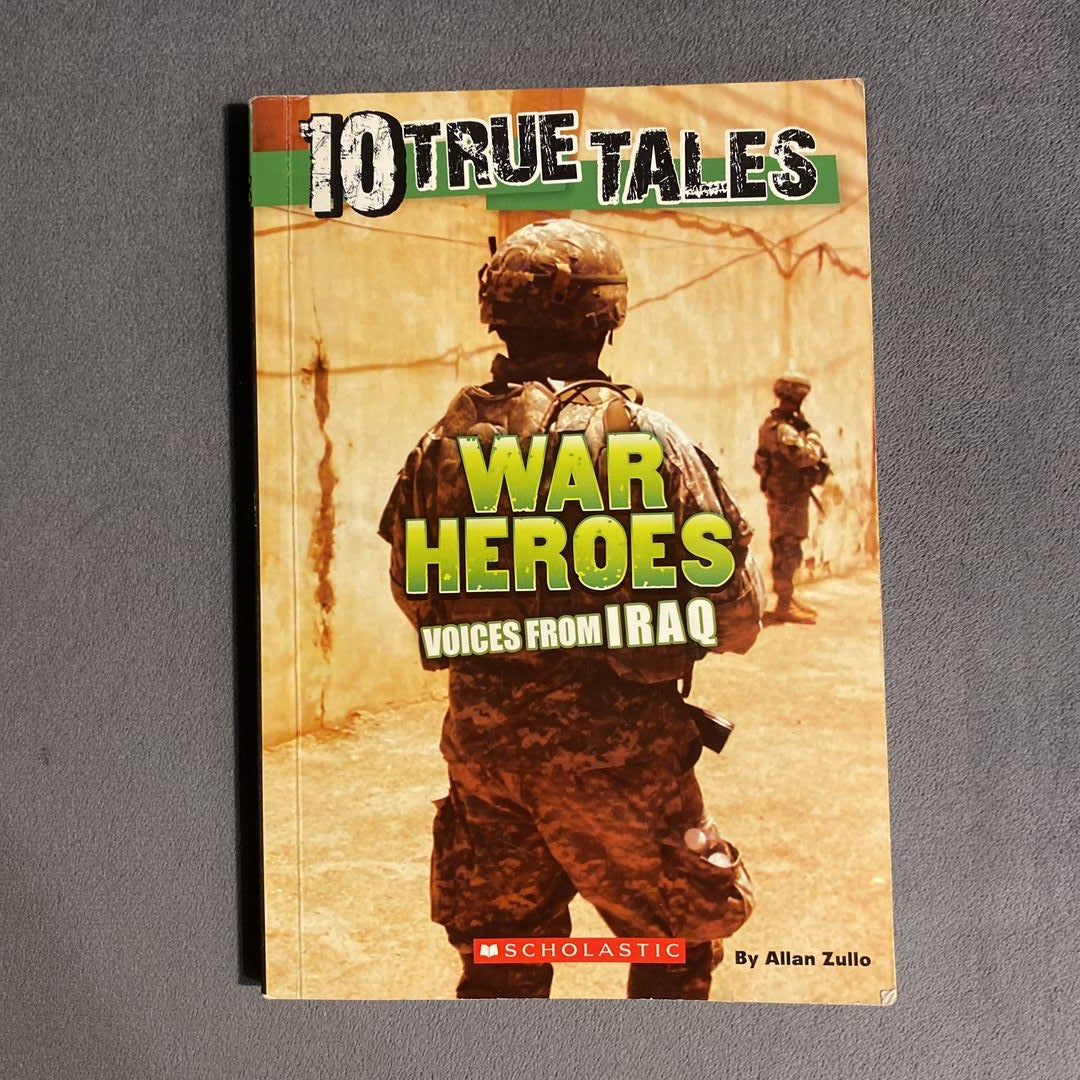 War Heroes by Allan Zullo