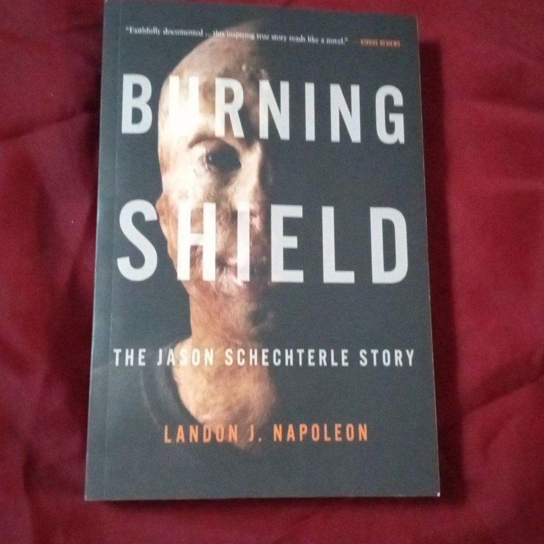 Burning Shield by Landon J. Napoleon