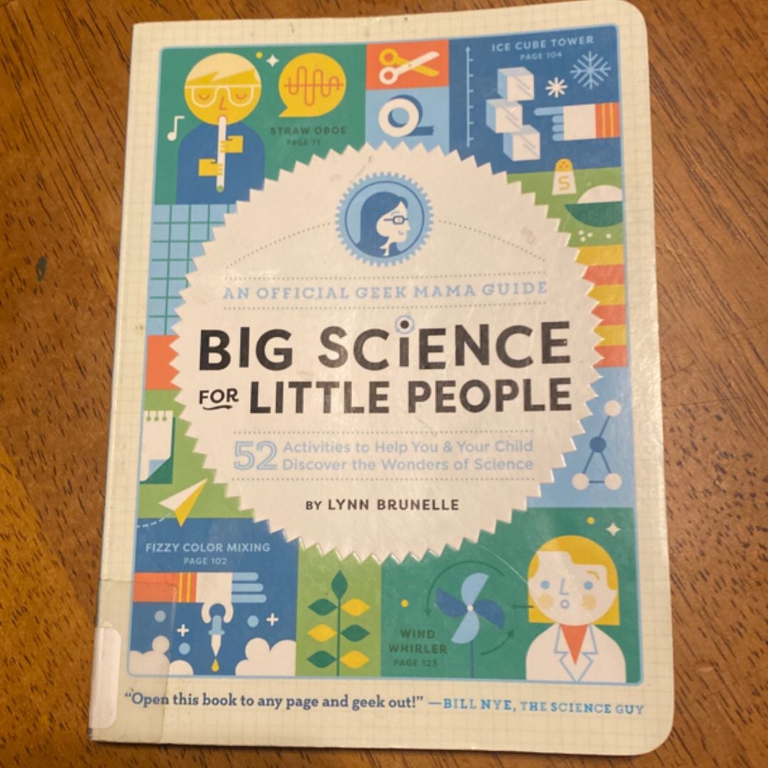 Big Science for Little People by Lynn Brunelle