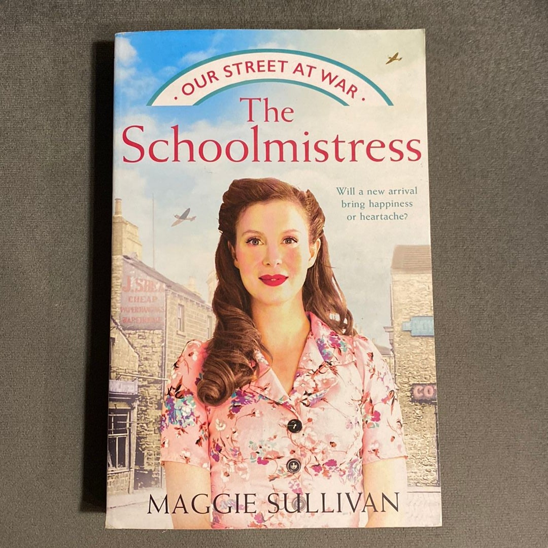 The School Mistress by Maggie Sullivan