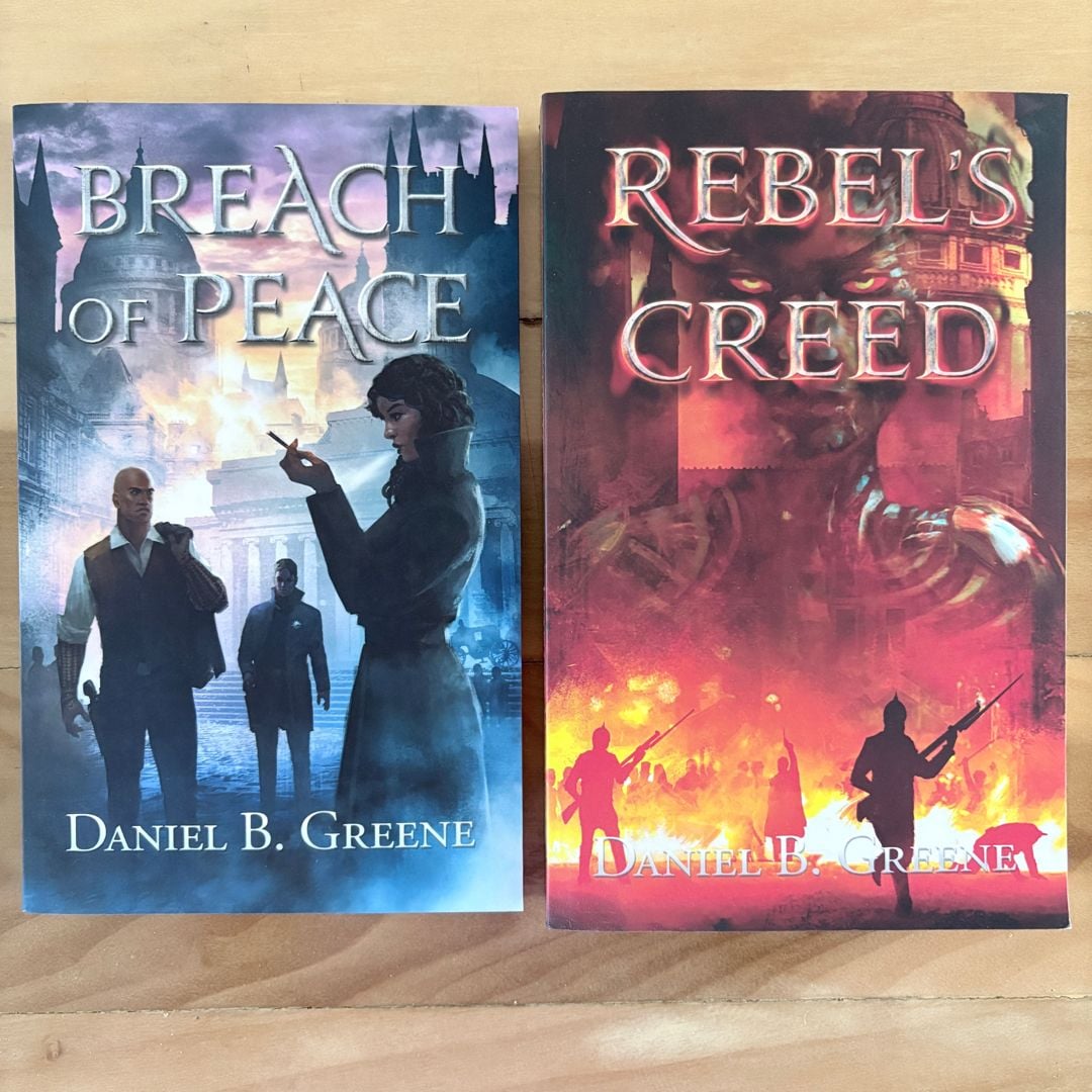 Breach of Peace & Rebel’s Creed by Daniel B. Greene, Paperback | Pangobooks