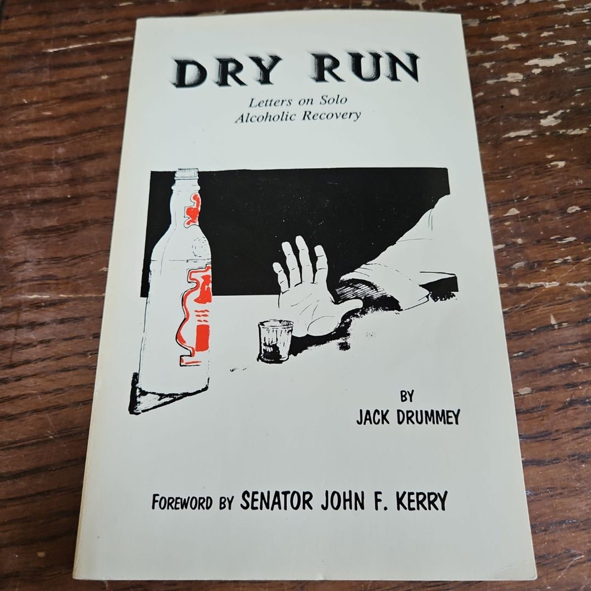Dry Run by Jack Drummey