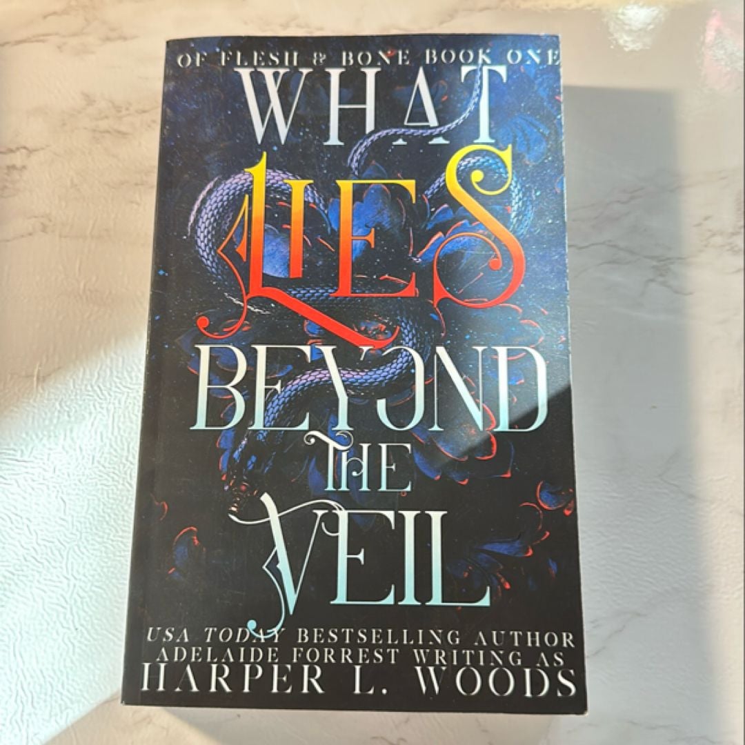 What Lies Beyond the Veil by Harper L. Woods, Adelaide Forrest