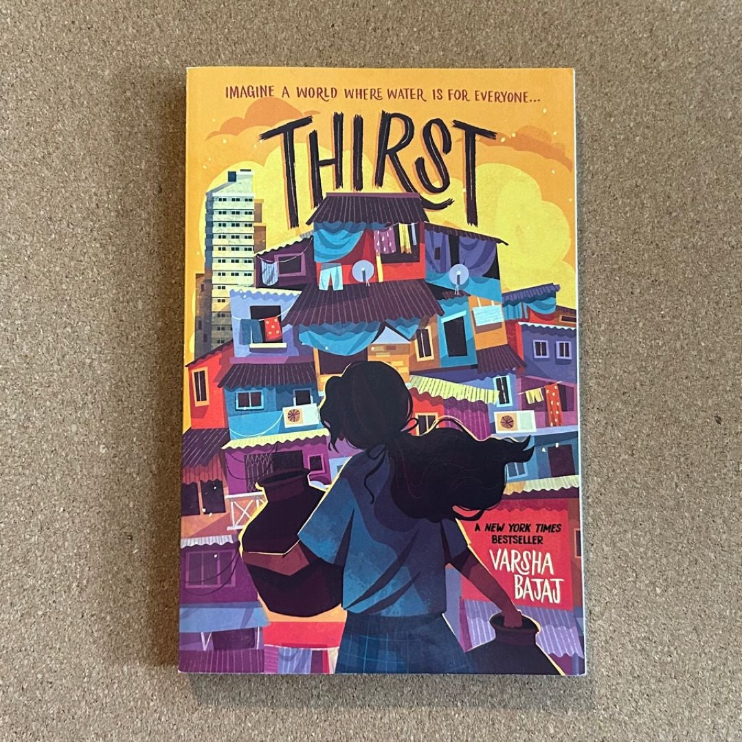 Thirst by Varsha Bajaj