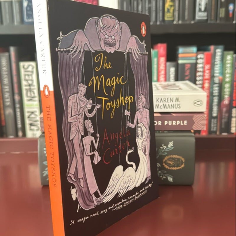 The Magic Toyshop by Angela Carter, Carmen Callil