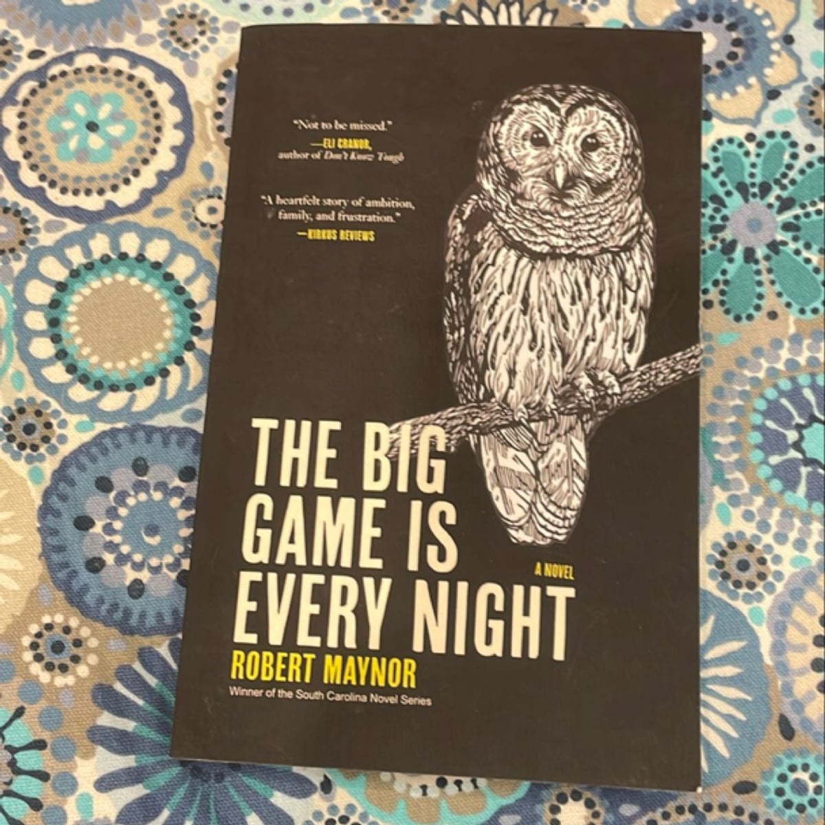 The Big Game Is Every Night by Robert Maynor