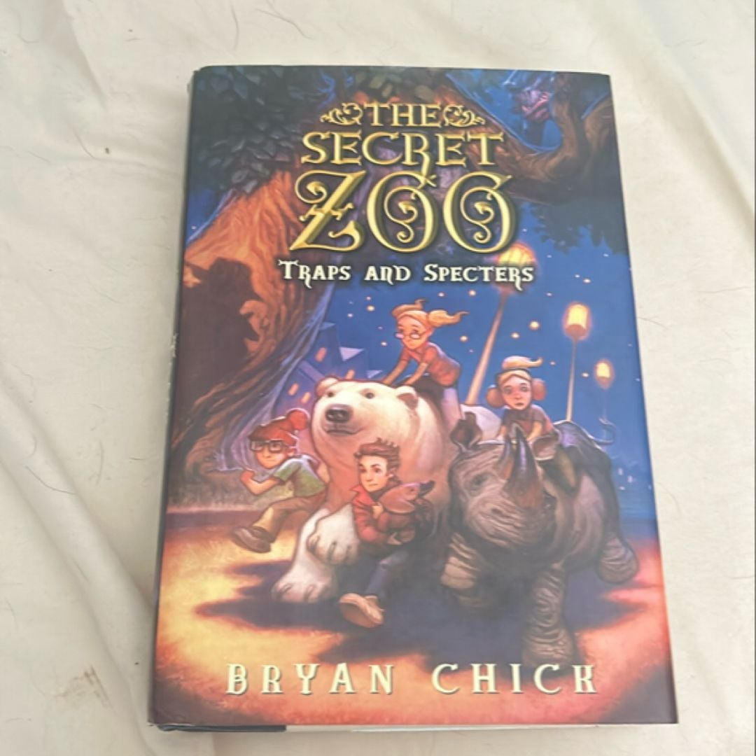 The Secret Zoo: Traps and Specters by Bryan Chick