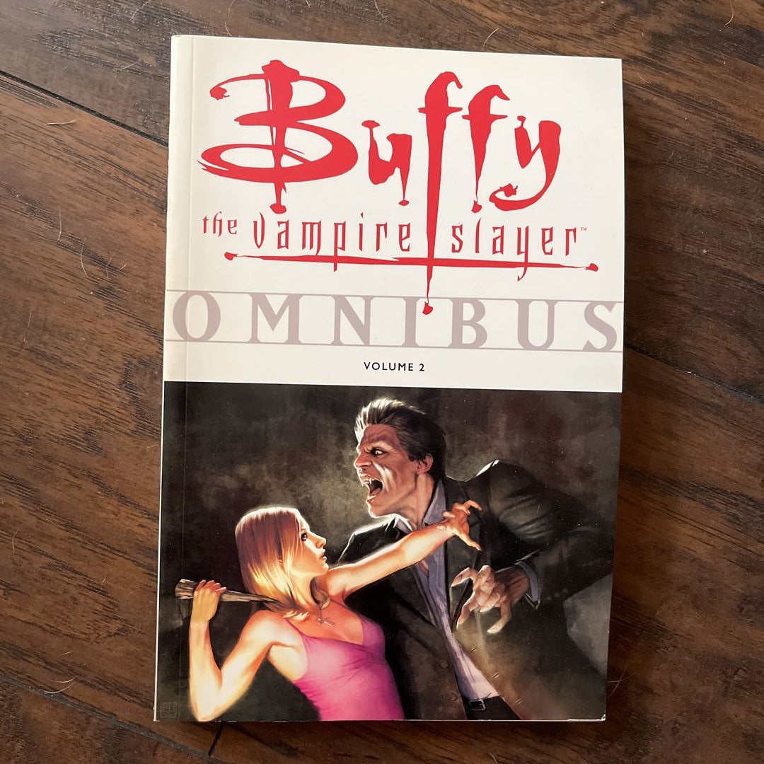 Buffy the Vampire Slayer Omnibus by Dan Brereton, Hector Gomez, Brian ...