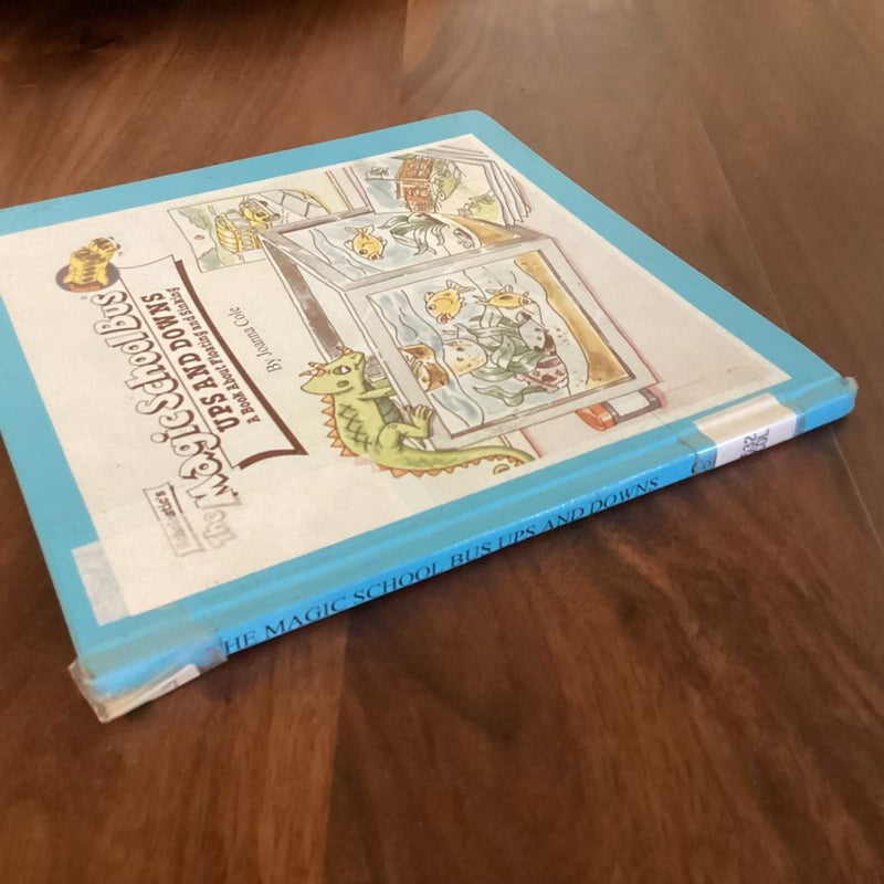 The Magic School Bus Ups and Downs by Joanna Cole, Jane B. Mason